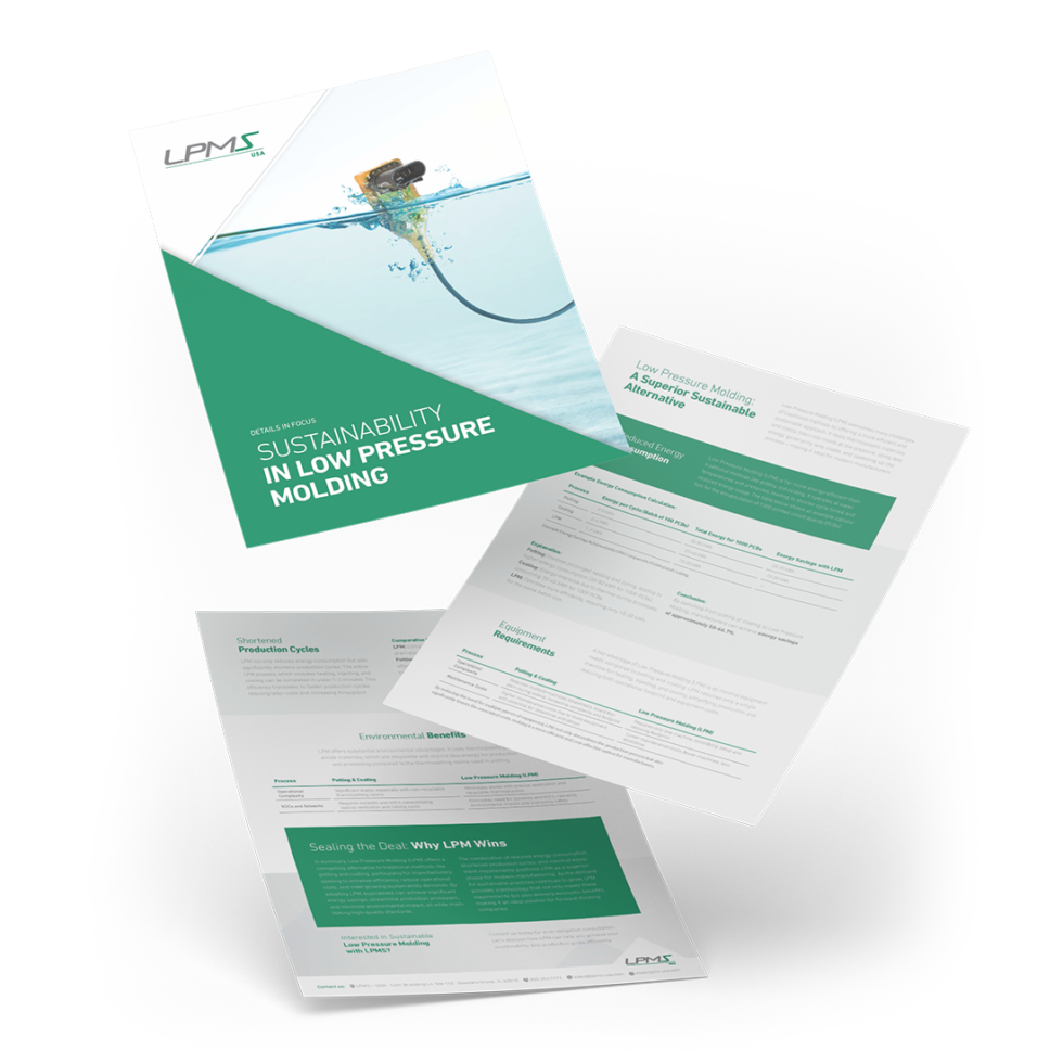 Sustainable Solutions with Low Pressure Molding | LPMS